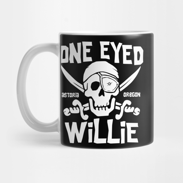 One Eyed Willie One Eyed Willie Mug Teepublic